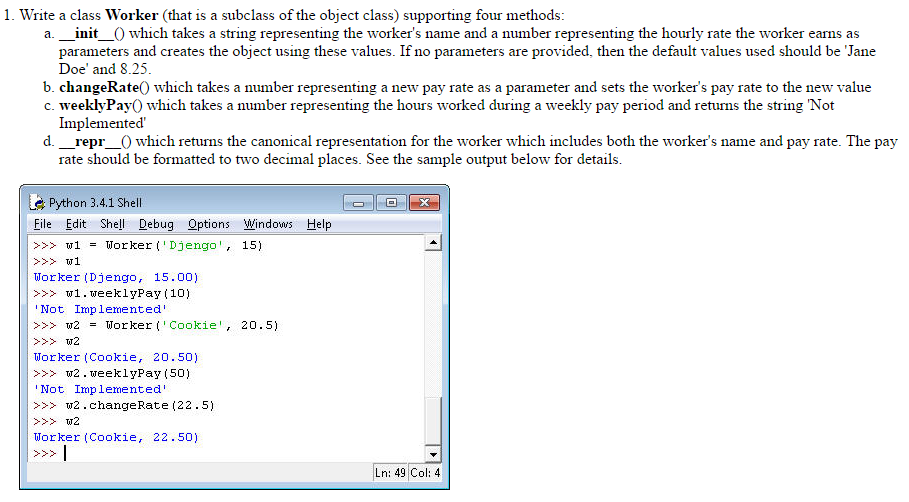Solved 1 Write A Class Worker That Is A Subclass Of The 