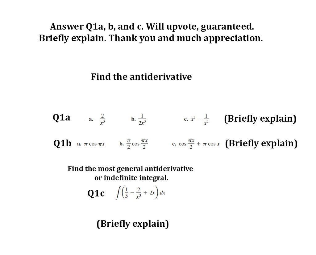 Solved Find the antiderivative a. -2/x^3 b. 1/2x^3 c. x^3 | Chegg.com