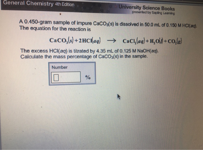 Solved A 0.450-gram sample of impure CaCO_3(s) is dissolved | Chegg.com