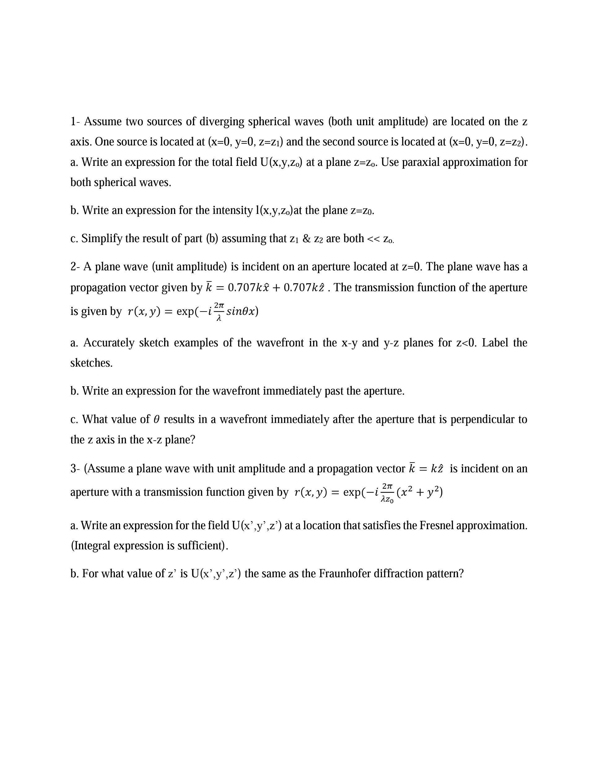 Solved Assume two sources of diverging spherical waves (both | Chegg.com