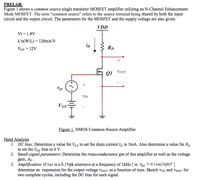 Solved PRELAB: Figure 1 shows a common source single | Chegg.com
