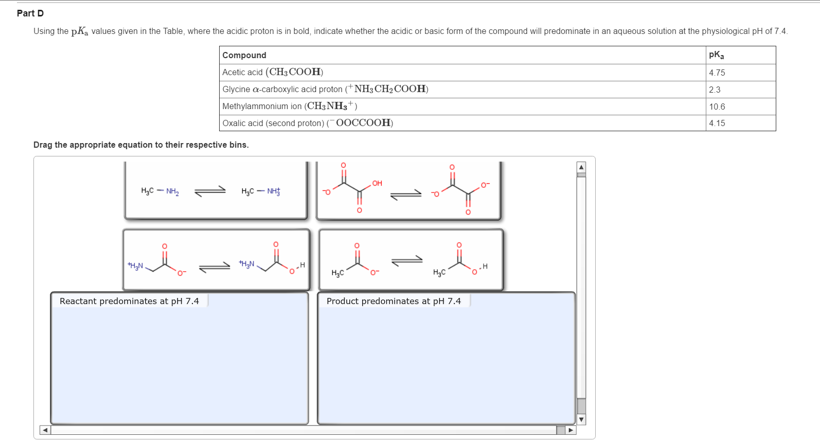Solved Part D Using the pKa values given in the Table, where | Chegg.com