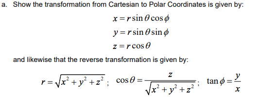 Solved a. Show the transformation from Cartesian to Polar | Chegg.com