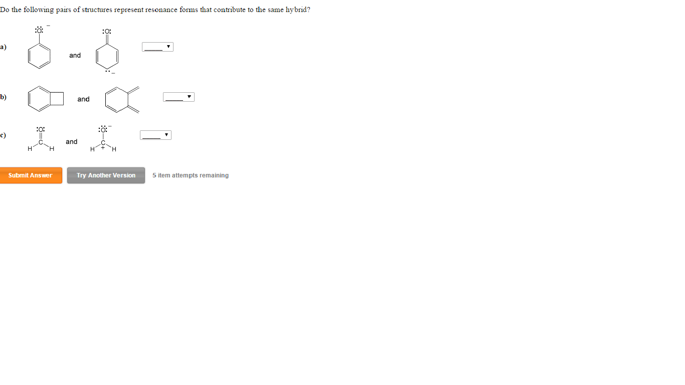 Solved Do the following pairs of structures represent | Chegg.com