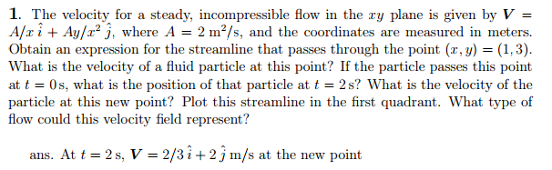 Fluid Mechanics Question: The velocity for a | Chegg.com