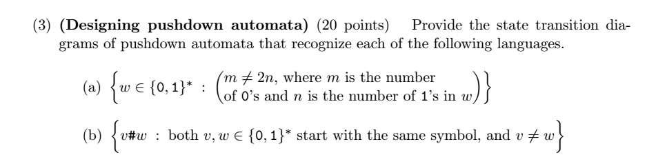 Solved (3) (Designing pushdown automata) (20 points) Provide | Chegg.com