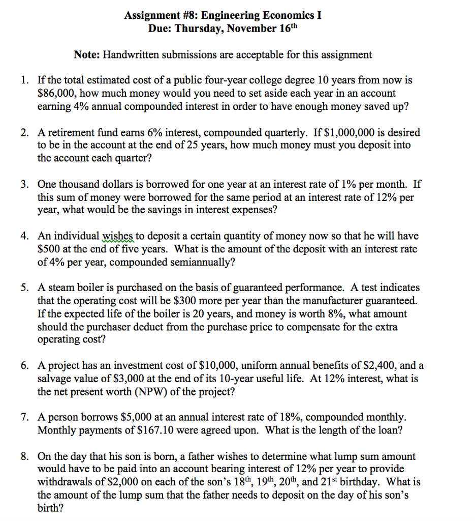 Solved Assignment #8: Engineering Economics I Due: Thursday, | Chegg.com