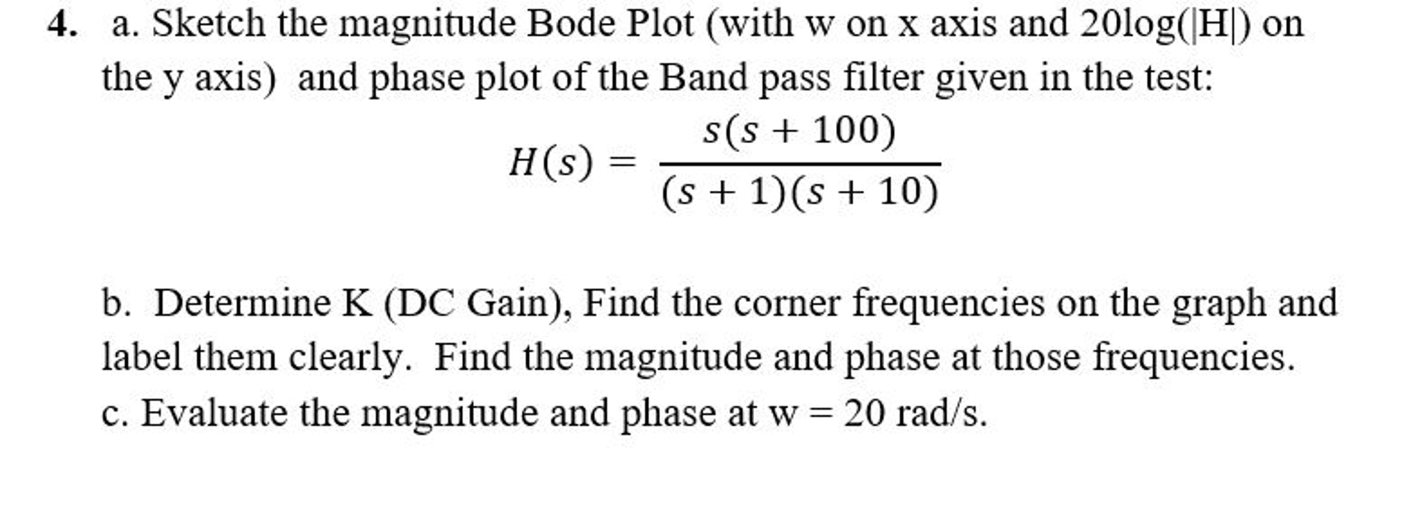Solved MATLAB HELP!!! Magnitude Bode Plot/Phase plot of band | Chegg.com