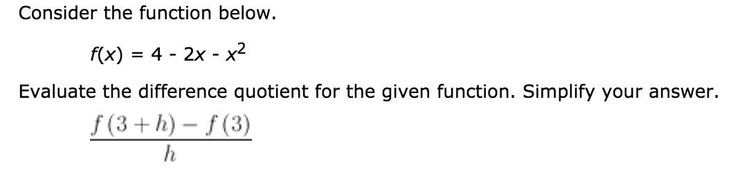 Solved Consider the function below. f(x) = 4 - 2x - x^2 | Chegg.com