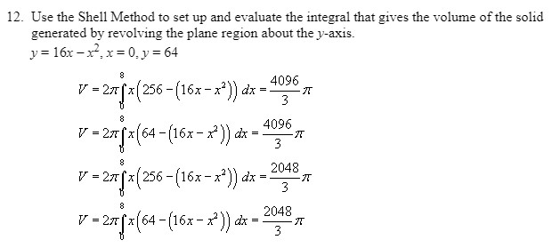 Solved 12. Use the Shell Method to set up and evaluate the | Chegg.com