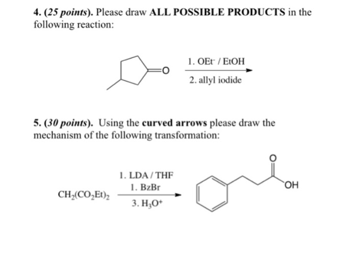 Solved Draw ALL POSSIBLE PRODUCTS in the following reaction: | Chegg.com