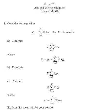 Solved Consider the equation yt = sigma^n_i = 0 beta_i x_ti | Chegg.com