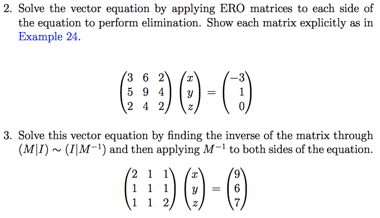 Solved Solve the vector equation by applying ERO matrices to | Chegg.com