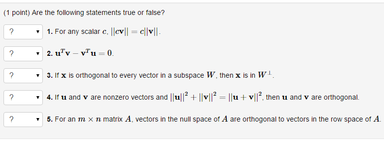 Solved Are the following statements true or false? For any | Chegg.com