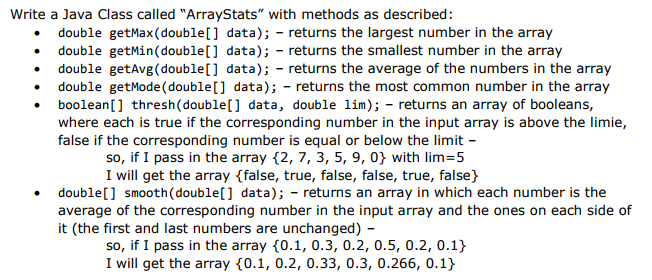 Solved Write A Java Class Called Arraystats With Methods 7435