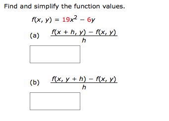 Solved Find and simplify the function values. f(x, y) = | Chegg.com