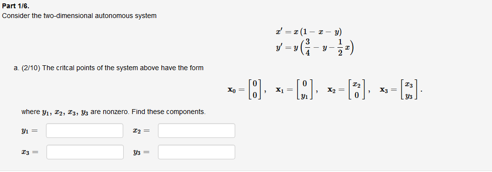 Solved Consider the two-dimensional autonomous system x' = | Chegg.com