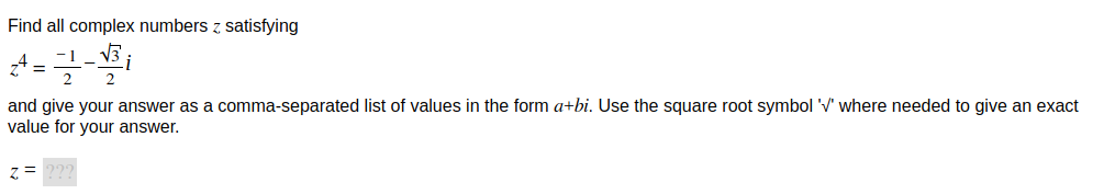 Solved Find all complex numbers z satisfying N3 and give | Chegg.com
