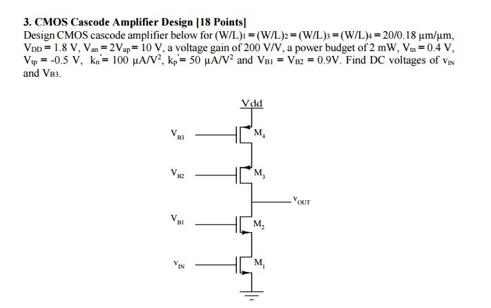 Solved Design CMOS cascode amplifier below for (W/L)t = | Chegg.com