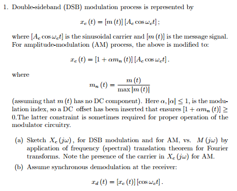 Solved 1. Double-sideband (DSB) modulation process is | Chegg.com