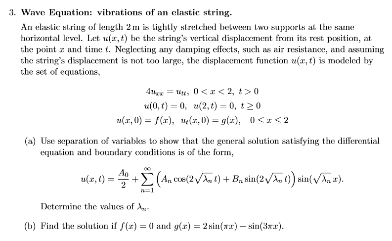 Solved An elastic string of length 2 m is tightly stretched | Chegg.com