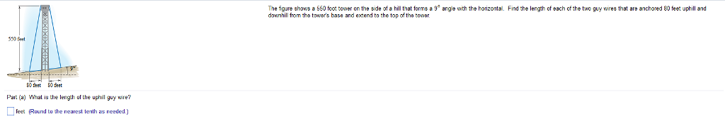 Solved The figure shows a 550 foot tower on the side of a | Chegg.com