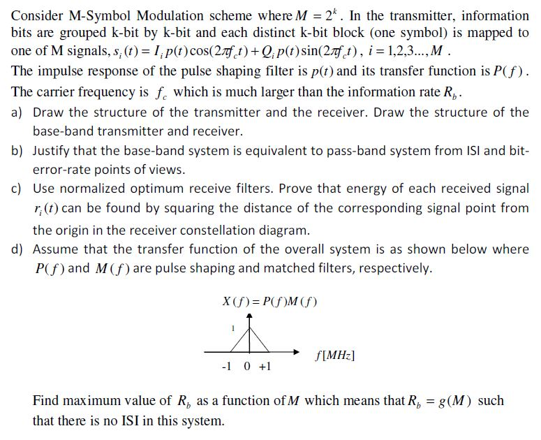 Consider M-Symbol Modulation scheme where M = 2". In | Chegg.com