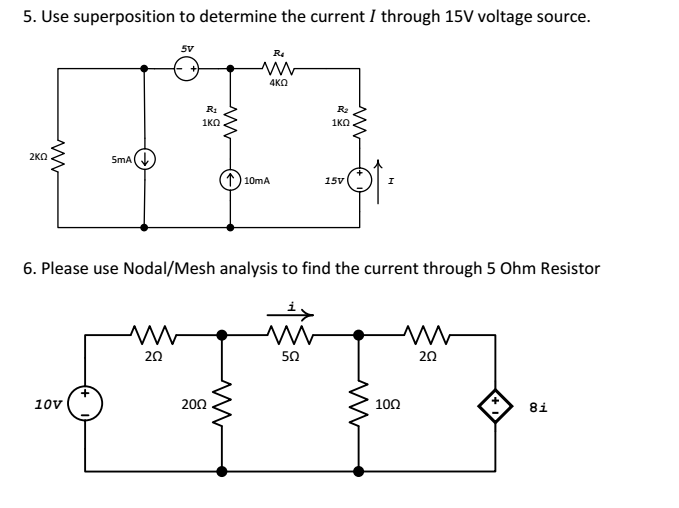 Solved Use superposition to determine the current I through | Chegg.com