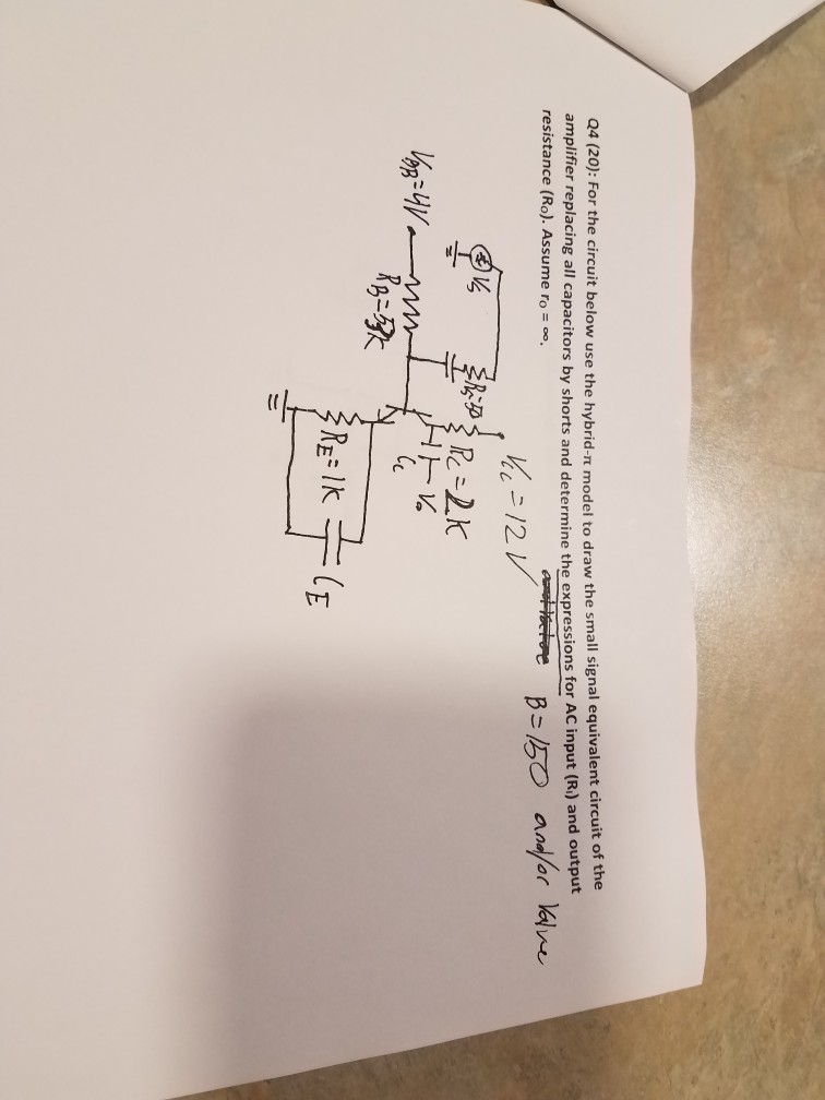 Solved For the circuit below use the hybrid-pi model to draw | Chegg.com