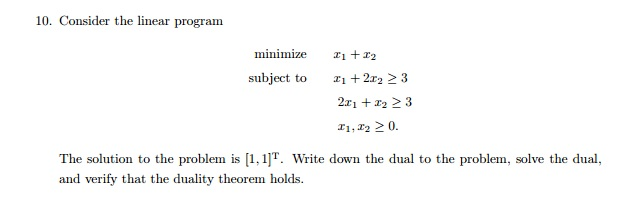 Solved Consider the linear program minimize x_1 + x_2 | Chegg.com