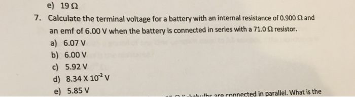 Solved Calculate the terminal voltage for a battery with an | Chegg.com