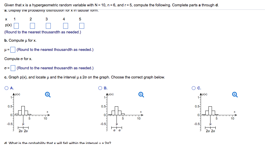 Solved Given that x is a hypergeometric random variable with | Chegg.com