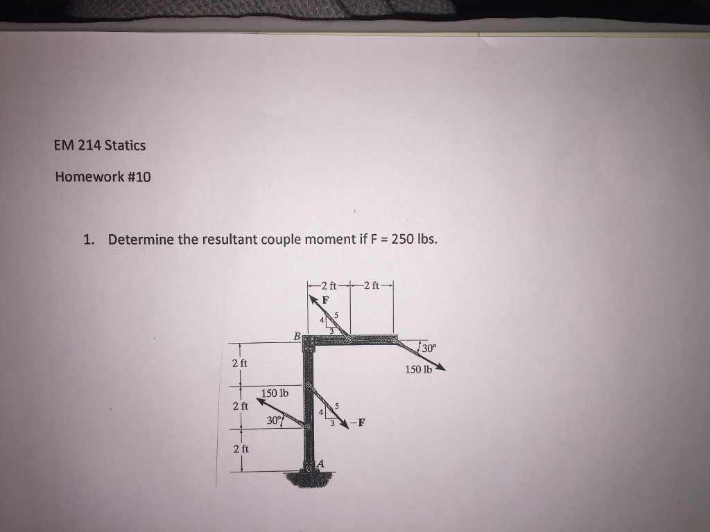Solved EM 214 Statics Homework #10 1, Determine the | Chegg.com