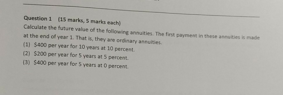 Solved Question 1 (15 marks, 5 marks each) Calculate the | Chegg.com