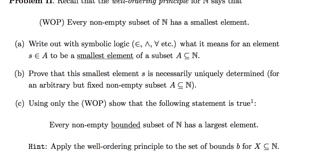 Solved (WOP) Every non-empty subset of N has a smallest | Chegg.com