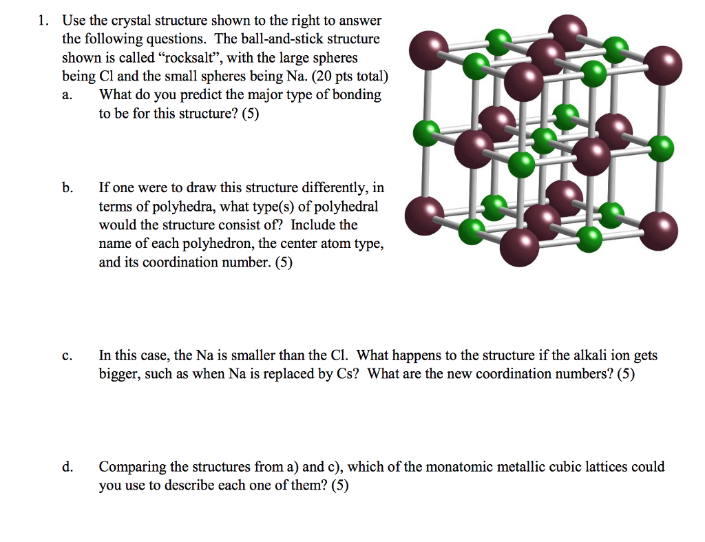 Solved 1. Use the crystal structure shown to the right to | Chegg.com