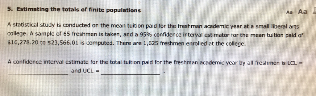 Solved 5 Estimating The Totals Of Finite Populations Aa Aa