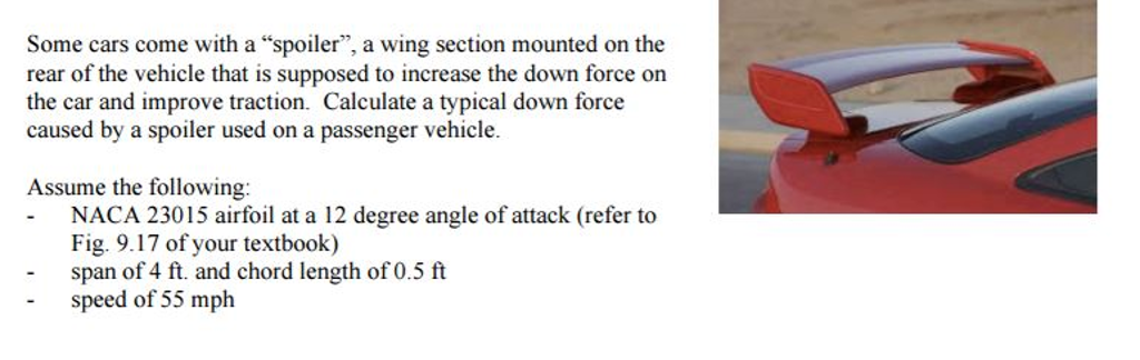 Some cars come with a "spoiler", a wing section | Chegg.com