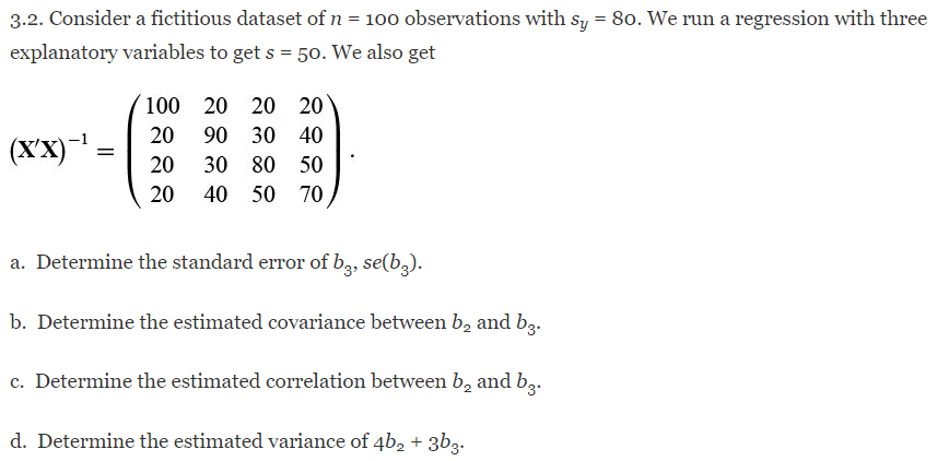 Solved 3.2. Consider a fictitious dataset of n = 100 | Chegg.com