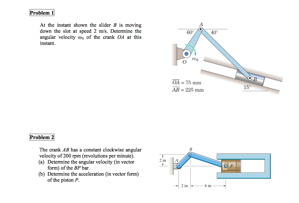 Solved At the instant shown the slider B is moving down the | Chegg.com