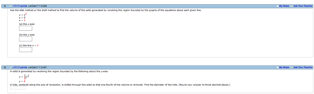 Solved points Notes Use the disk method or the shell method | Chegg.com