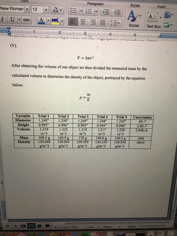 Solved Please calculate the volume and density uncertainties | Chegg.com