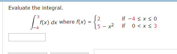 Solved Evaluate the integral. Integrate limit -4 to 3 f(x) | Chegg.com