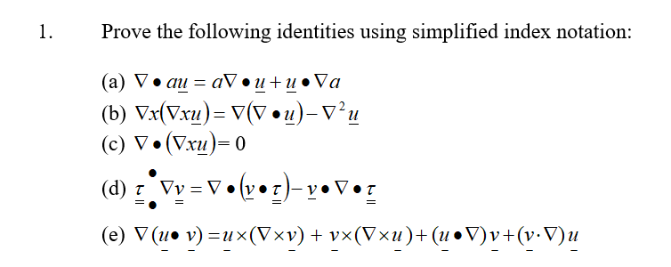 Solved 1 Prove The Following Identities Using Simplified