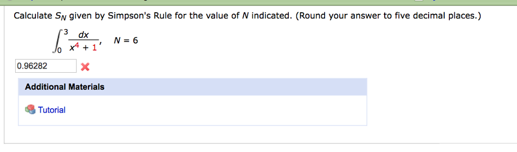 Solved Calculate SN given by Simpson's Rule for the value of | Chegg.com