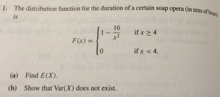 Solved 1. The distribution function for the duration of a | Chegg.com