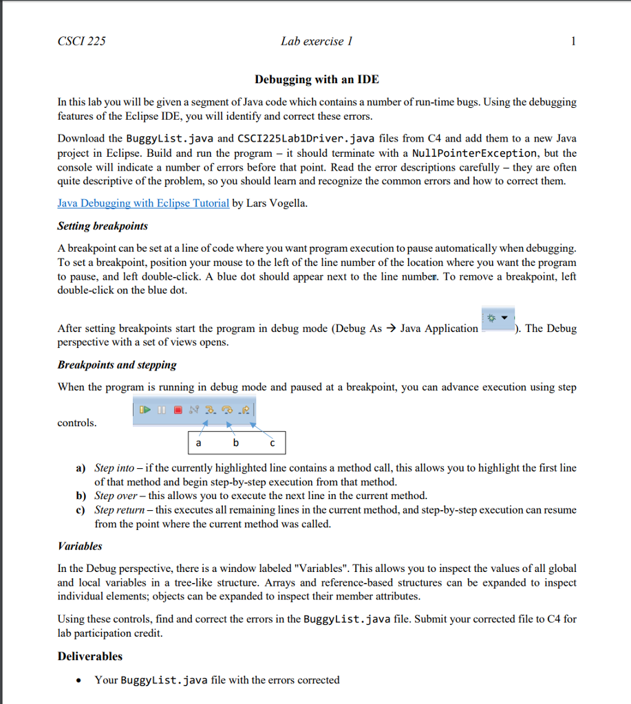 Solved CSCI 225 Lab exercise 1 Debugging with an IDE In this | Chegg.com