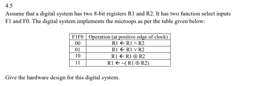 Solved 4.5 Assume that a digital system has two 8-bit | Chegg.com
