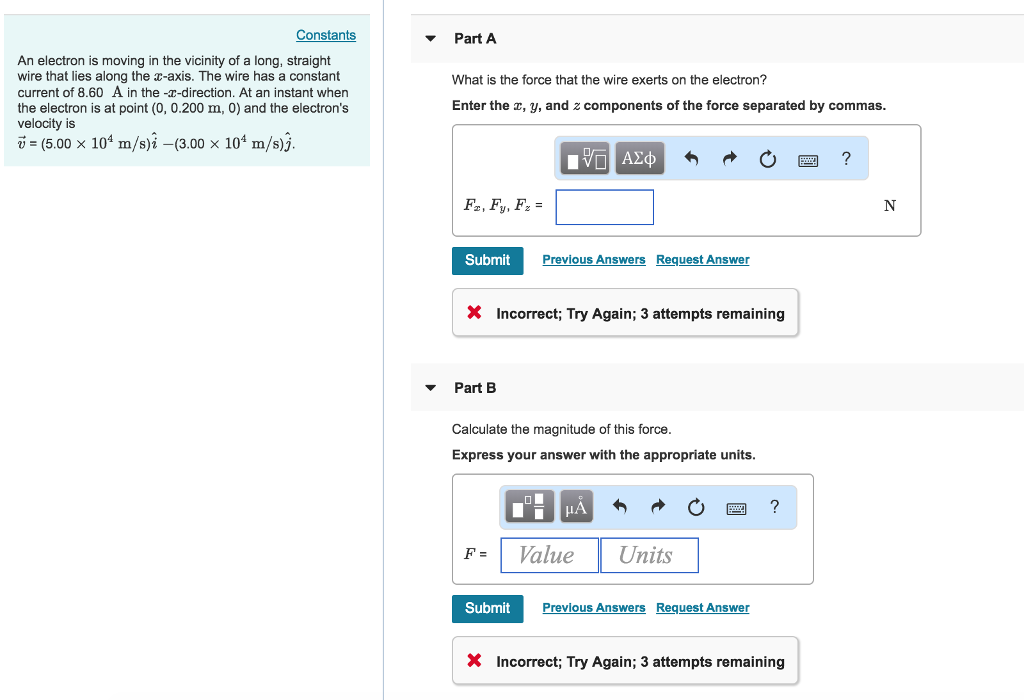 Solved Constants Part A An electron is moving in the | Chegg.com