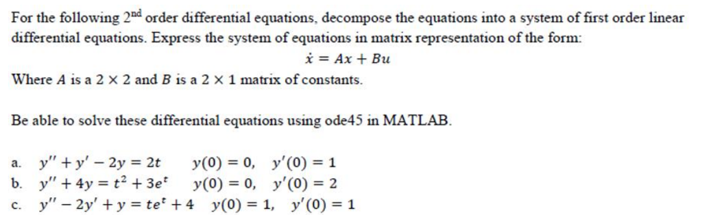 Solved For the following 2nd order differential equations, | Chegg.com